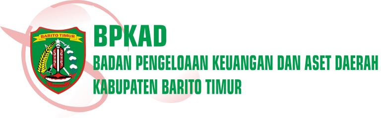 BPKAD Bartim – Badan Pengelolaan Keuangan dan Aset Daerah Kab. Barito Timur
